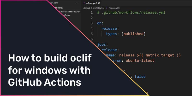 How to build oclif for windows with GitHub Actions - Kevin Viglucci